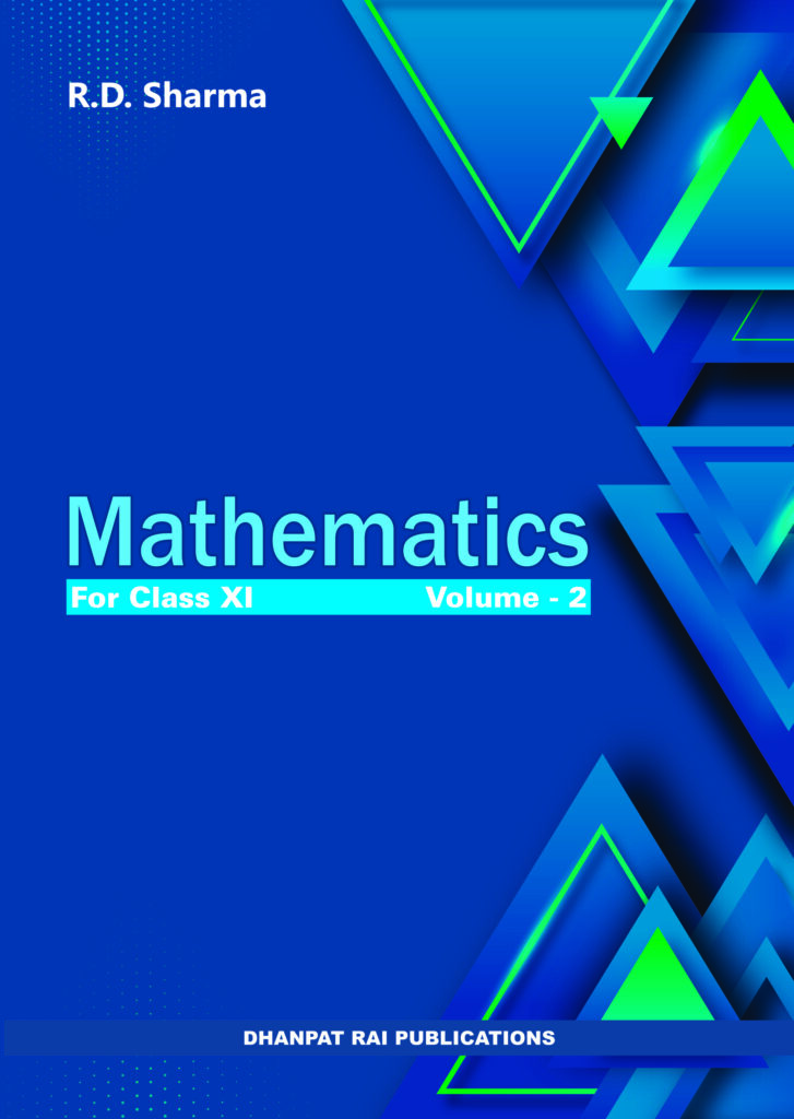 Mathematics Class XI Volume-II (R. D. Sharma) - REDBOOKS.IN Mathematics Class XI Volume-II (R. D. Sharma) - REDBOOKS.IN